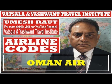 OMAN AIR | AIRLINE CODES || for || TRAVEL AND TOURISM DIPLOMA COURSE