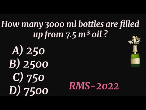 How many 3000ml bottles are filled up from 7.5 m³ oil ? | RMS 2022 Maths solution
