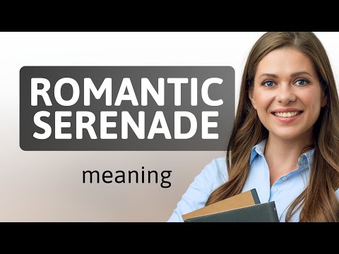 Understanding "Romantic Serenade": A Journey into Language and Culture