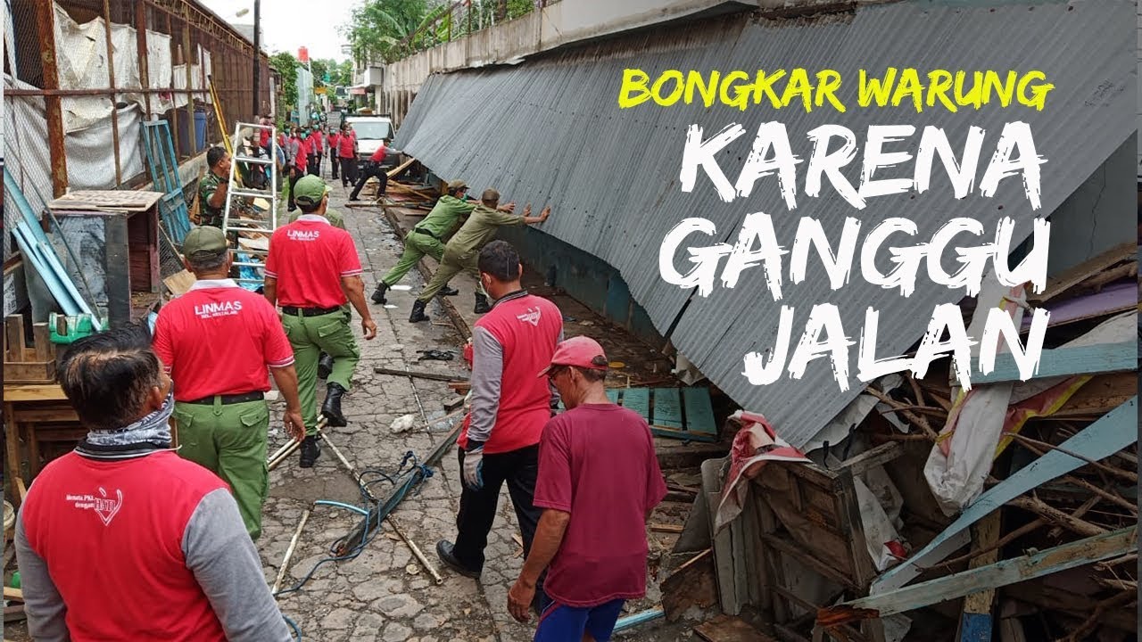 Warung PKL Gang Tarakan Kestalan Solo Dibongkar karena Ganggu Jalan ...