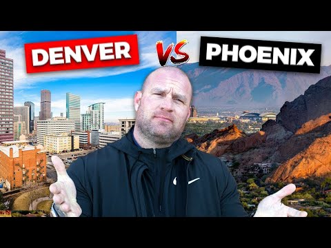 Denver vs Phoenix | Which City is for you?