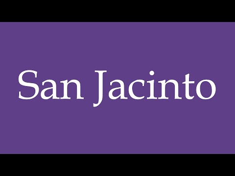 How To Pronounce ''San Jacinto'' Correctly in Spanish