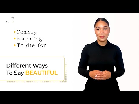 Different Ways in English to Call Someone Beautiful / Denglisch Docs