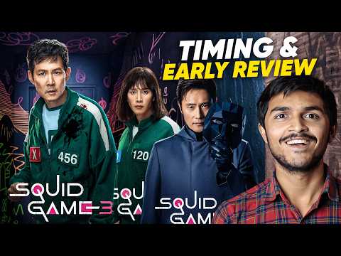 🔥 Squid Game Season 3 Release Time & Early Review 🔥 | What to Expect!