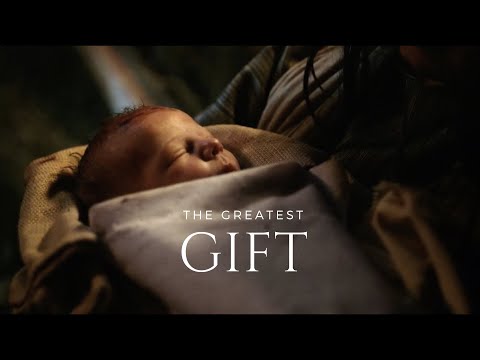 The Greatest Gift [The Chosen]