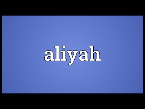 Aliyah Meaning