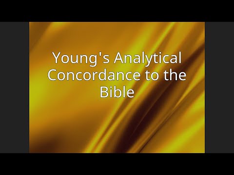 Young's Analytical Concordance to the Bible