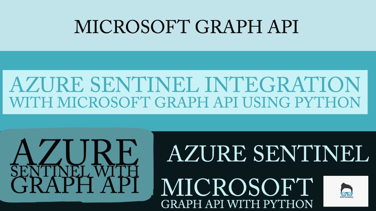 Azure Sentinel Integration With Microsoft Graph ApI Using Python