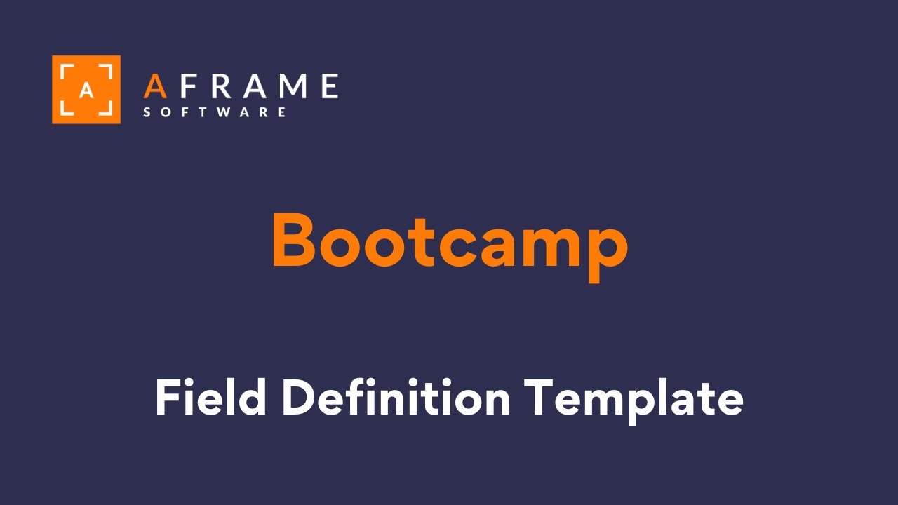 Field Definition Template