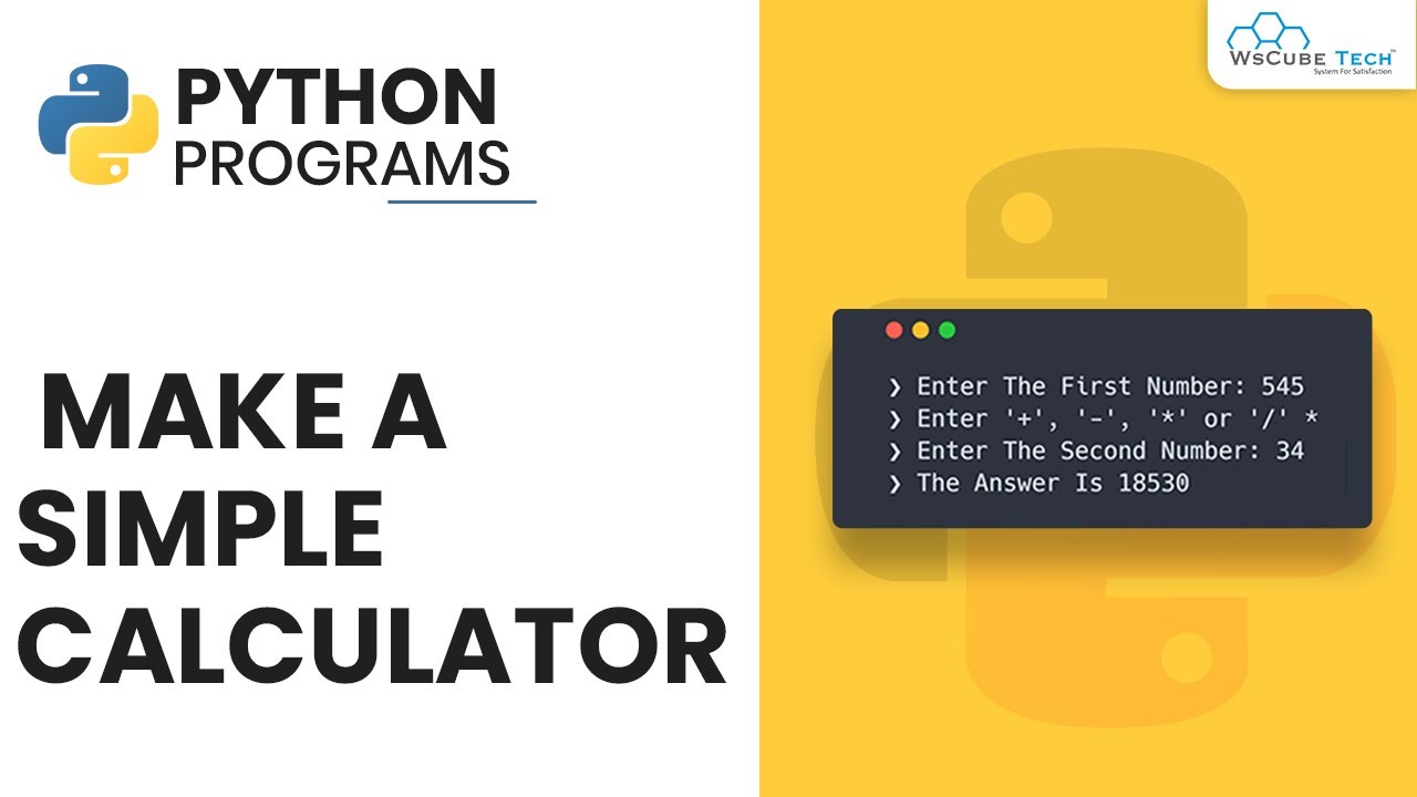 Python Program to Make a Simple Calculator | Complete Tutorial