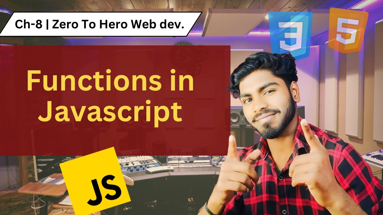 Functions in js in 2024 | MERN Stack Course | ch-8