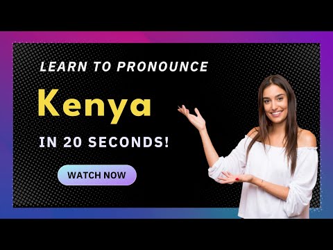 How to Pronounce Kenya (Ethiopia/African Pronunciation)