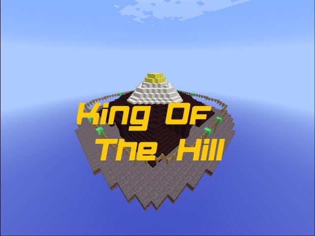King Of The Hill Minecraft Map