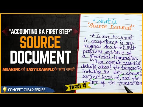 What Is Source Document? | Meaning Of Source Document | In Hindi