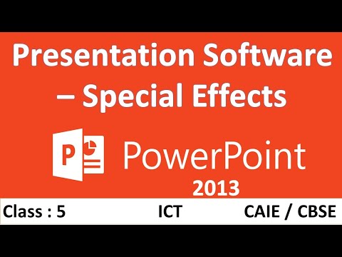 Presentation software – Special effects | Class 5 : Computer | CAIE ...