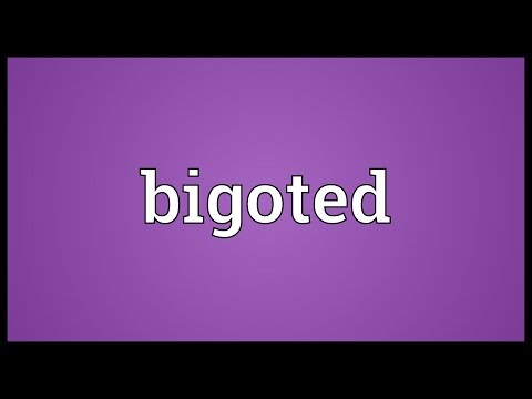 Bigoted Meaning