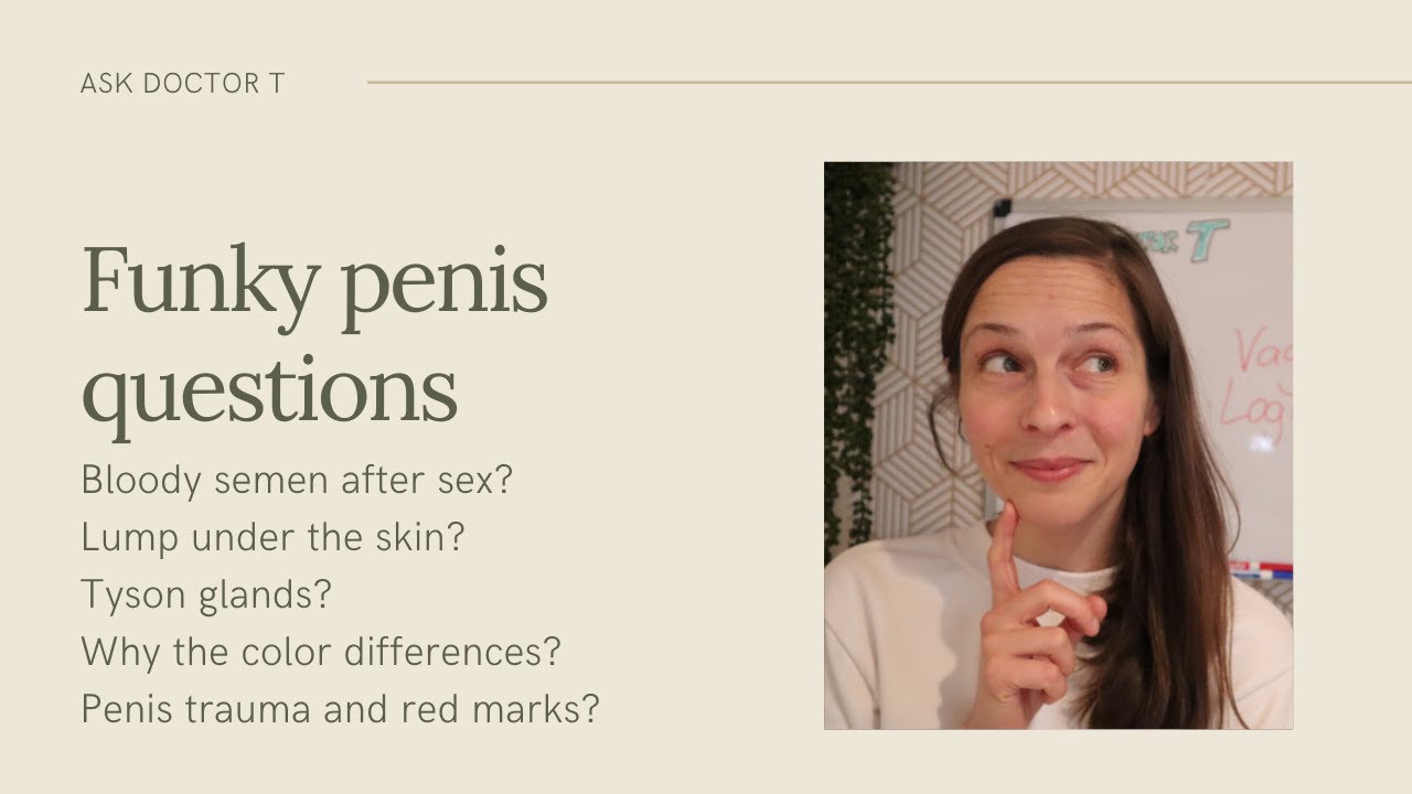 Funky penis questions