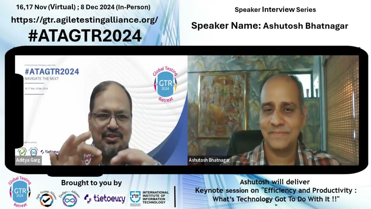 #ATAGTR2024 Speaker Interview Series - Ashutosh Bhatnagar (Tietoevry)