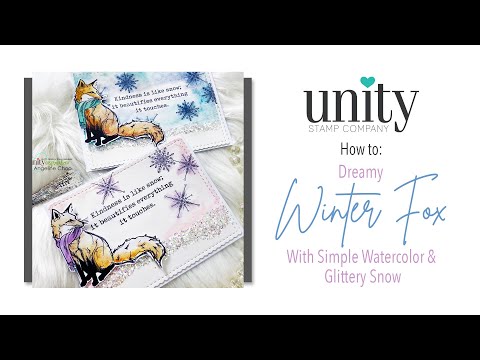 Unity Quick Tip: Simple Watercolor and Glittery Snow Winter Fox Card