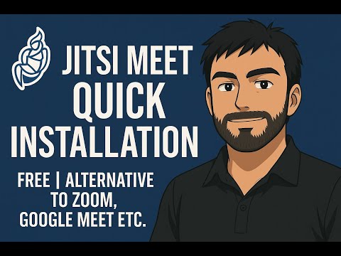 Jitsi Meet Quick Installation Free | Alternative to Zoom, Google Meet etc.
