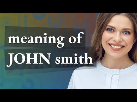 John smith | meaning of John smith