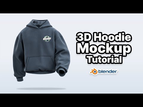 3D Hoodie Mockup - Easy Blender Tutorial