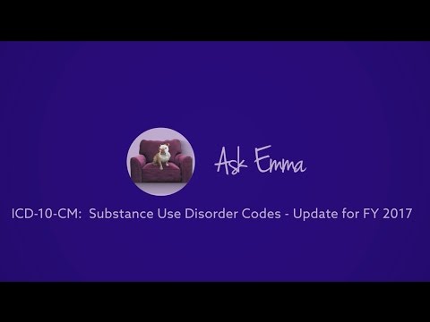 HCGTV: Medical Coding Tips - ICD-10-CM Substance Use Disorder Codes