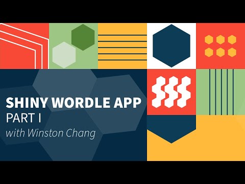 Winston Chang || Part I: Build a Basic Wordle App with Shiny || RStudio
