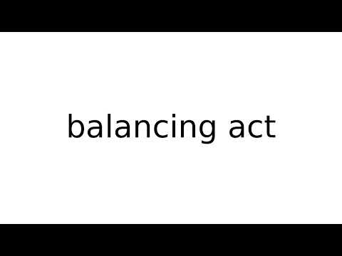 balancing act #idiom #idioms #english #meaning #meanings #definition #definitions