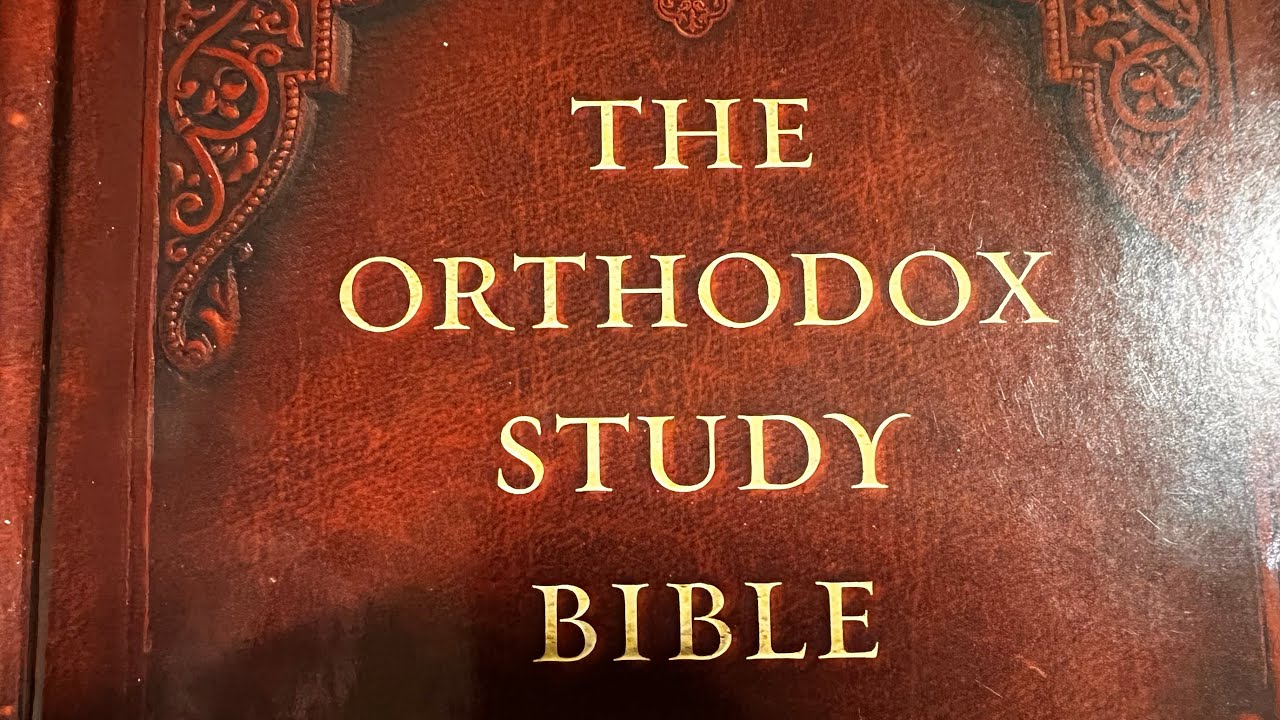 Great Bibles For Orthodox Christians