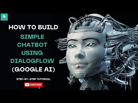 How to Build a Simple Chatbot Using Dialogflow (Google AI) – Step-by-Step Tutorial!