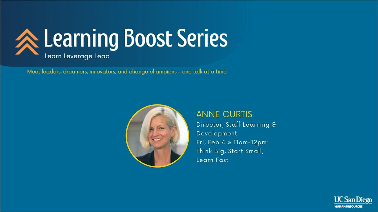 Learning Boost Series: Think Big, Start Small, Learn Fast