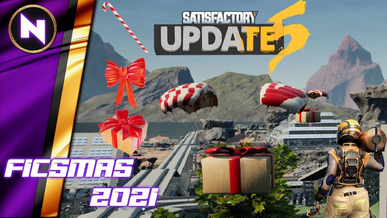 FICSMAS 2021 is Here! | Satisfactory Update 5 | #12 | Showcase/Tutorial