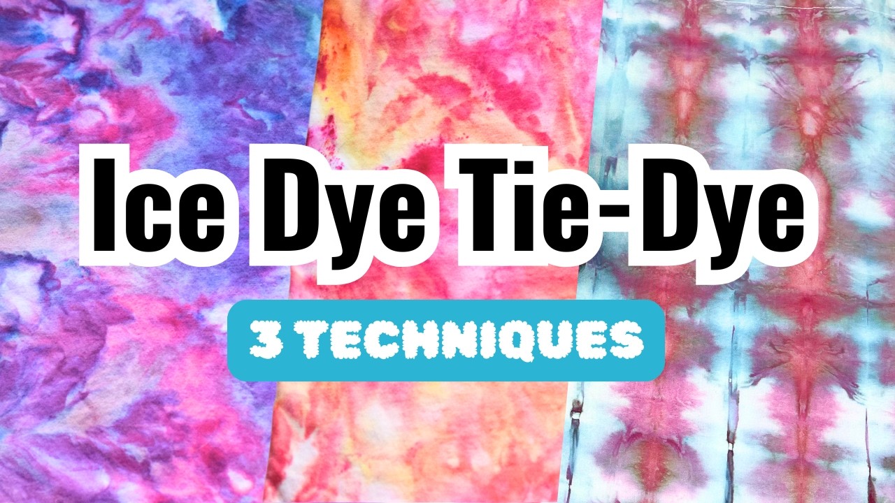 Ice Dyeing 101 | How to Ice Dye Tie-Dye for Beginners Featuring 3 Techniques