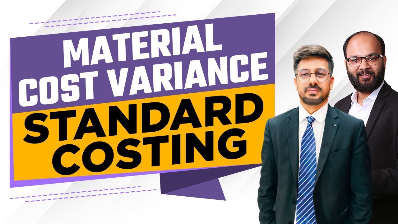 Material Cost Variance | Standard Costing | CA Inter Group 1 Costing |Material Cost Variance Formula