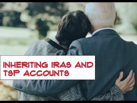 Inheriting an IRA or TSP Account