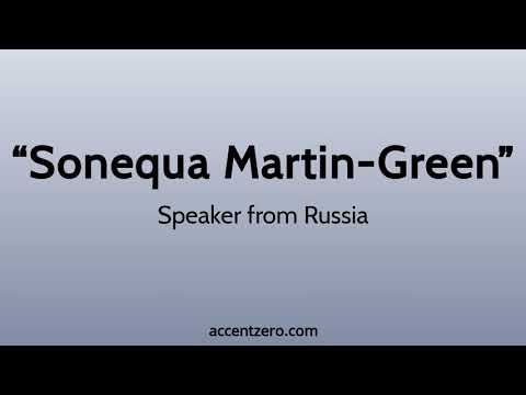 Pronounce "Sonequa Martin-Green" - Russian accent vs. native U.S.