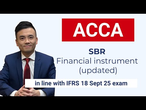 ACCA Sept 2025 SBR Financial Instruments IFRS9 Expected credit loss and Derivatives