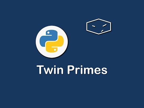 Learn twin primes in python - Mind Luster