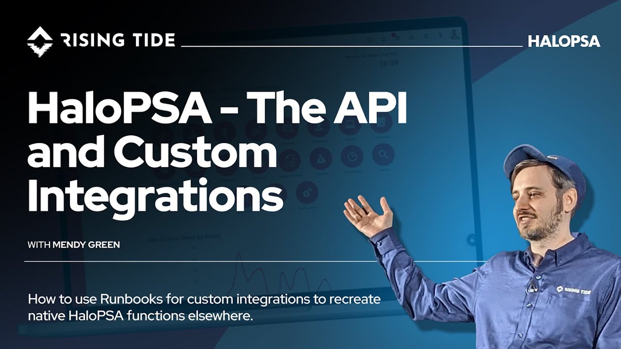 HaloPSA - The API and Custom Integrations