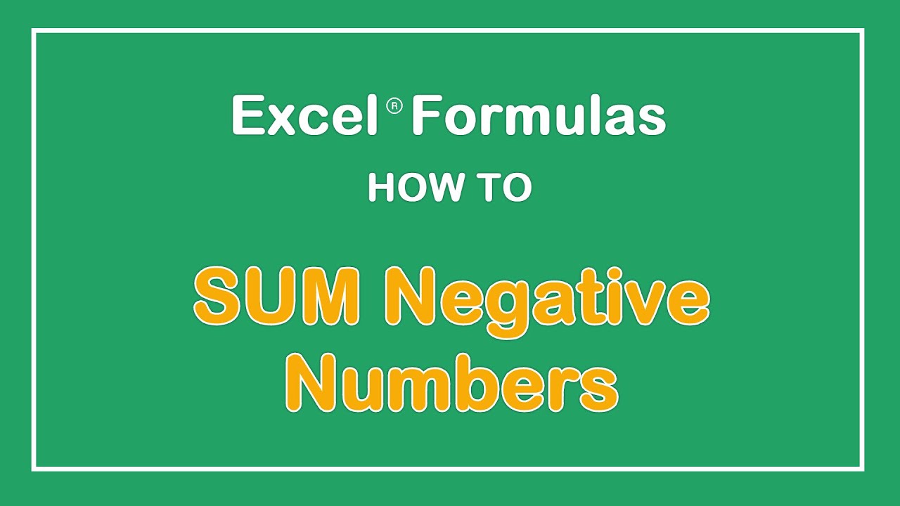 How to Sum Negative Numbers