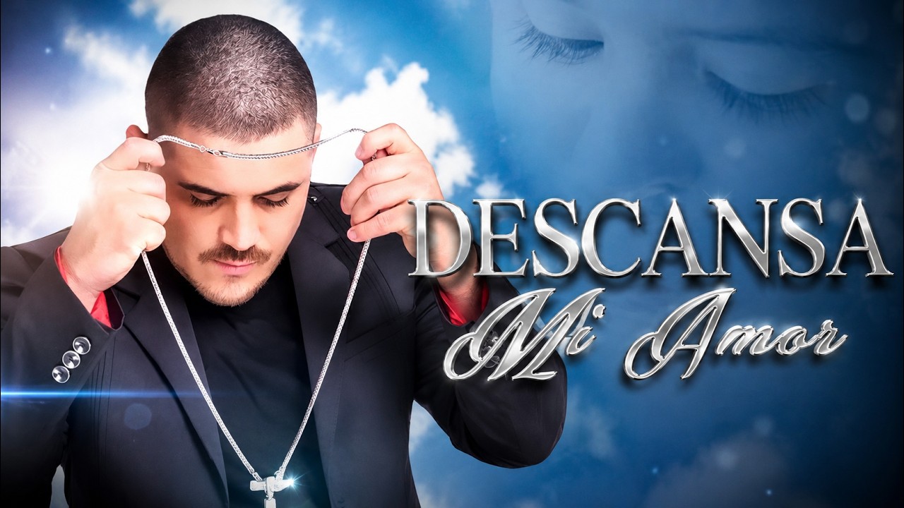DESCANSA MI AMOR by El Komander from Mexico | Popnable