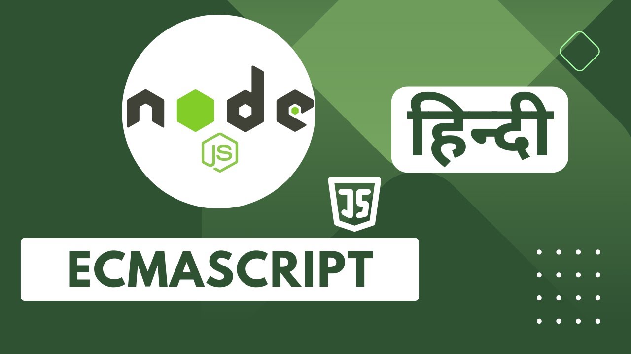 Node.js Tutorial  #2 ECMA Script | History