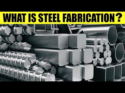 Steel Fabrication: Definition, Types, Parts, Uses, Methods, Benefits & Raw Materials