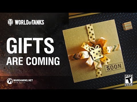 Gifts Are Coming... | Tanks: World of Tanks media—the best videos and ...
