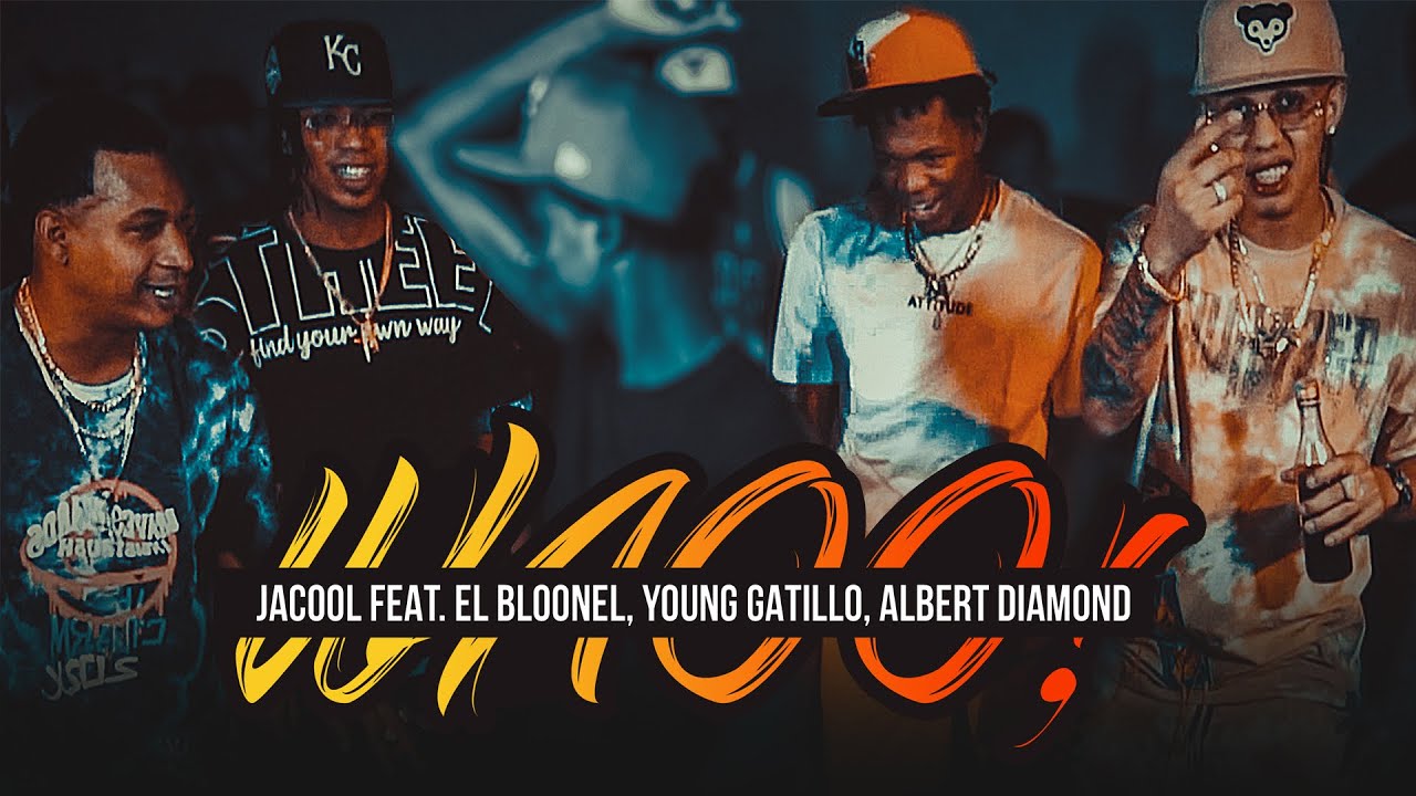 Waoo by El Bloonel & Jacool from Dominican Republic | Popnable