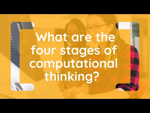 What are the four stages of computational thinking?