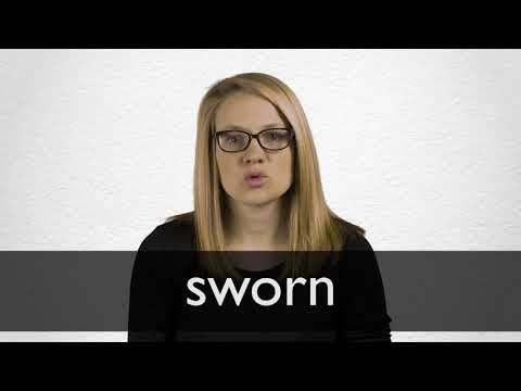 SWORN definition and meaning | Collins English Dictionary
