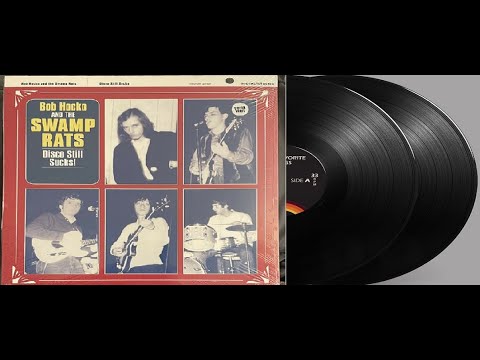 Bob Hocko And The Swamp Rats – Disco Still Sucks! 1967,Garage Rock, Punk