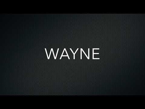 How to Pronounce Wayne